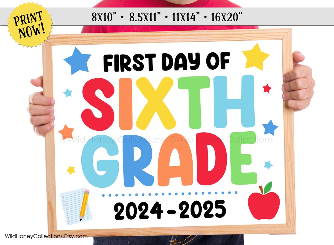 First Day of 6th Grade, Sixth Grade, Printable School Sign, Rainbow ...