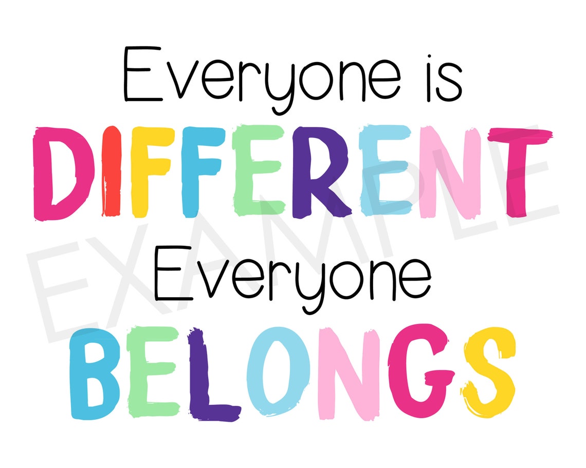Everyone is Different Everyone Belongs Printable Kids Room - Etsy
