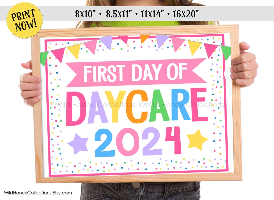 First Day of Daycare, 2024, Printable Sign, Photo Prop, Girl, Pink ...