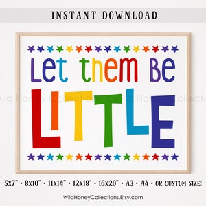 Let Them Be Little, Printable Kids Room Wall Art, Rainbow Colors, Play ...