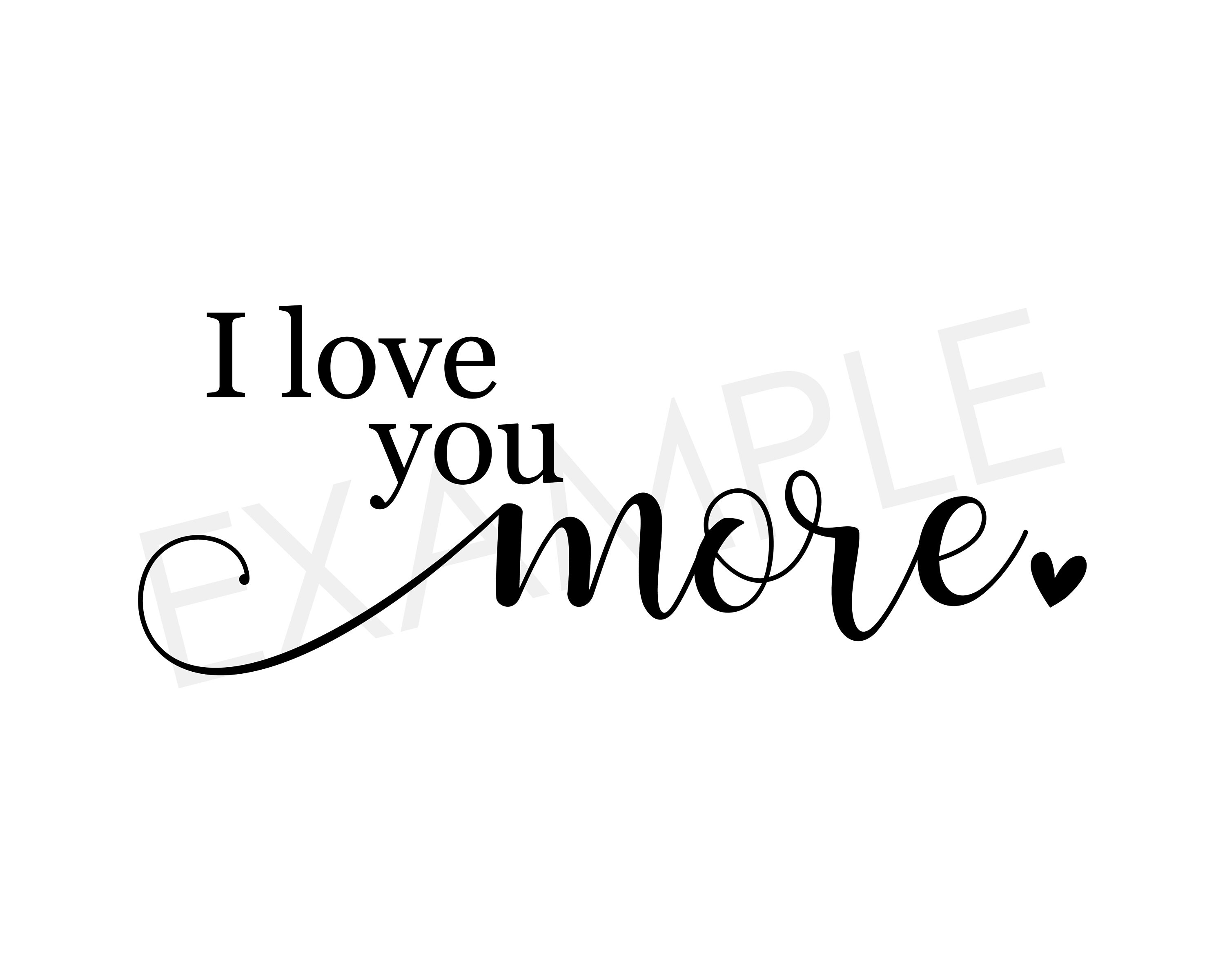 I Love You More Printable Farmhouse Style Sign Home Decor - Etsy