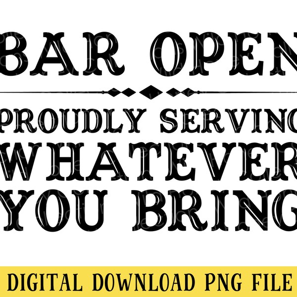 Open Bar Quote Sign - Etsy