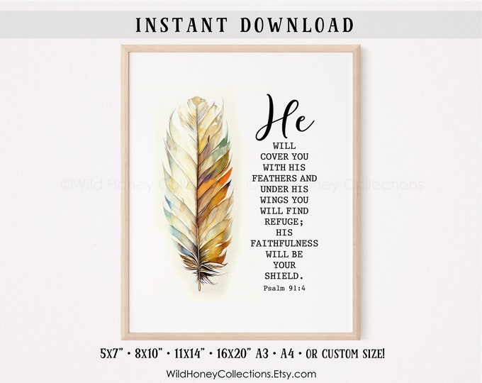 He Will Cover You With His Feathers Psalm 91 Sign Bible Verse Sign ...