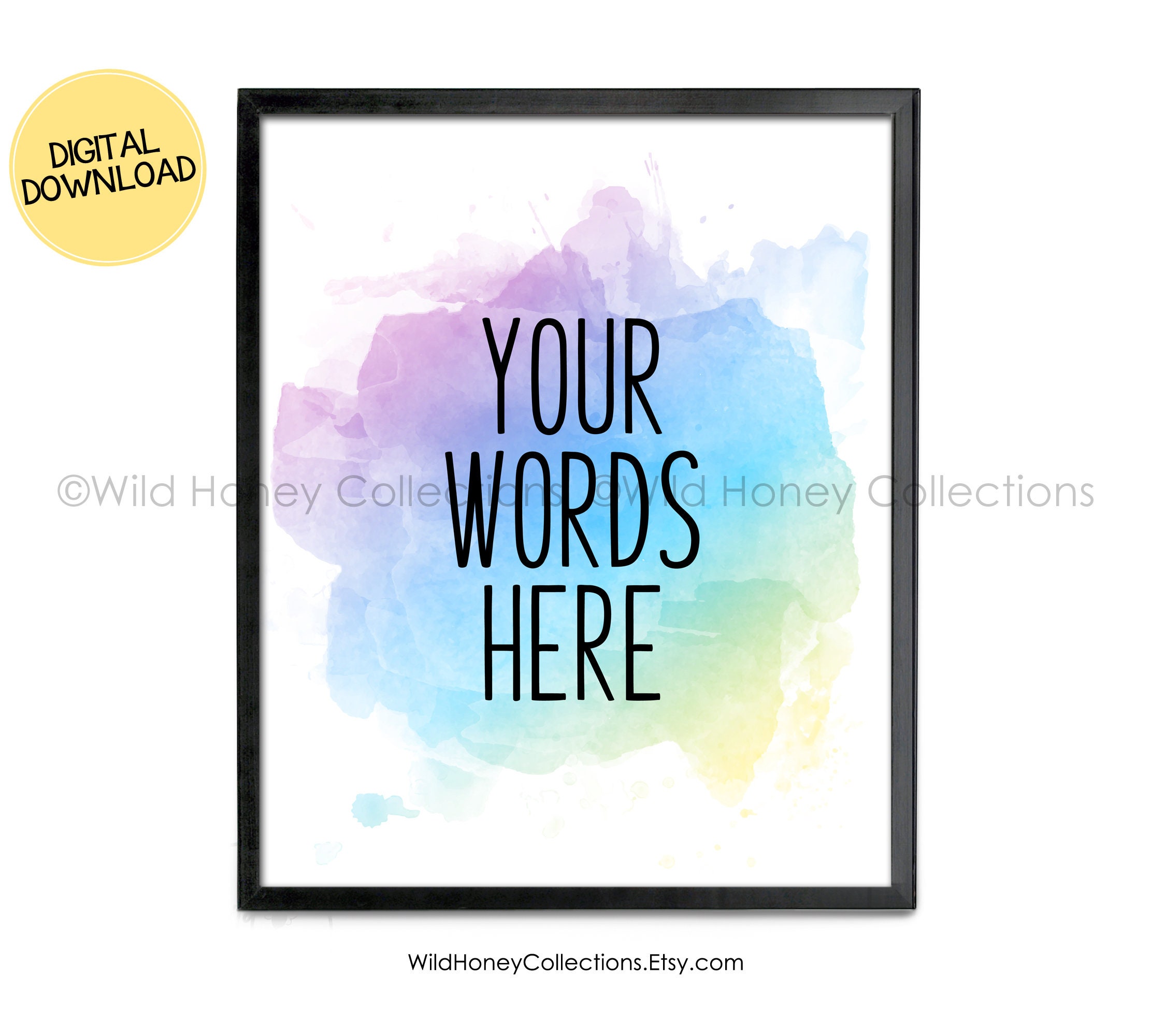 Choose Your Own Words, Custom Printable Wall Decor, Custom Quote ...