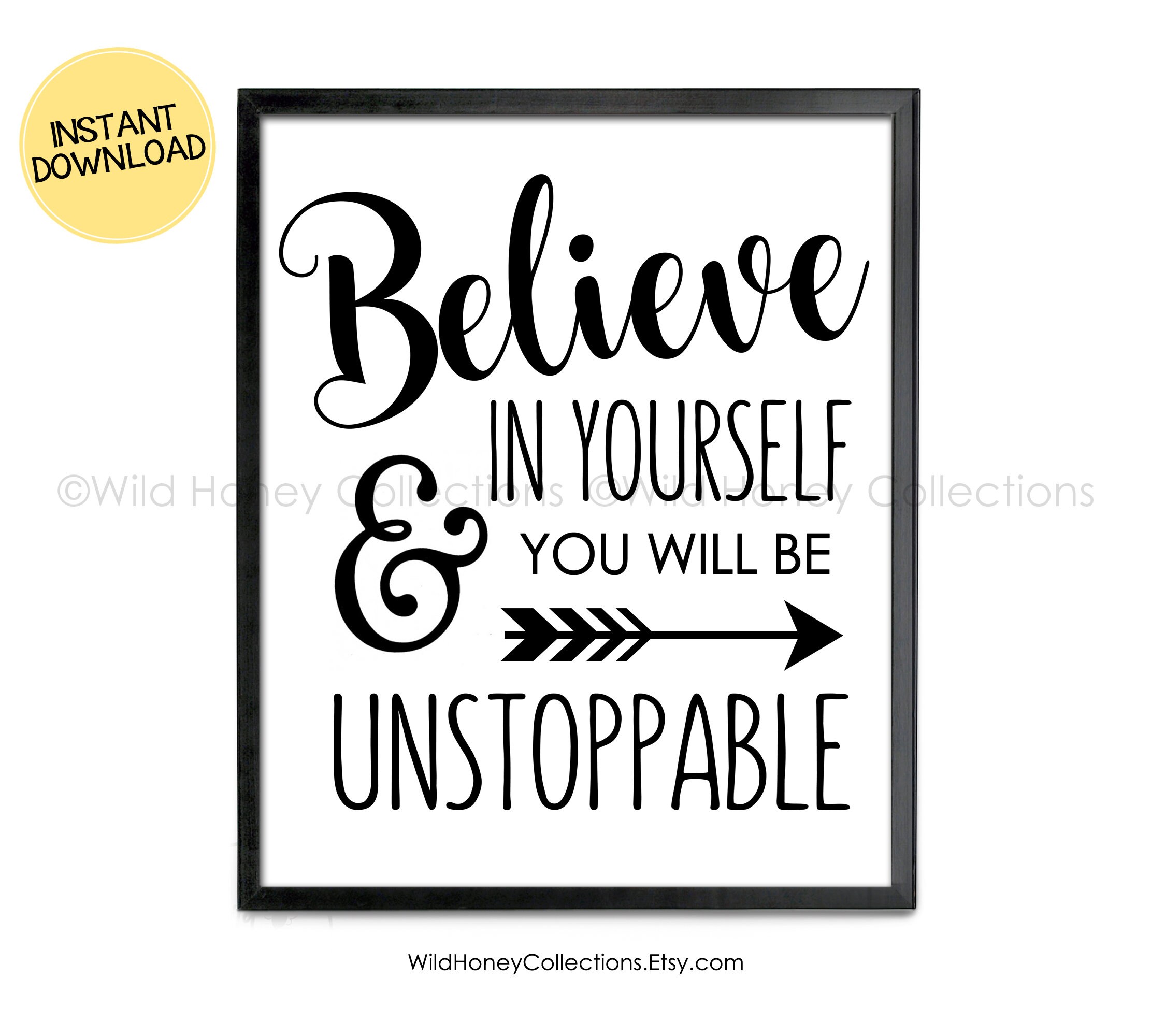 Believe In Yourself Sign
