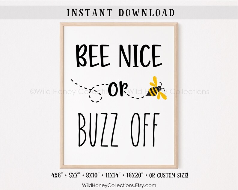 Bee Nice or Buzz Off, Printable Bee Decor, Tiered Tray, Bumblebee Wall ...