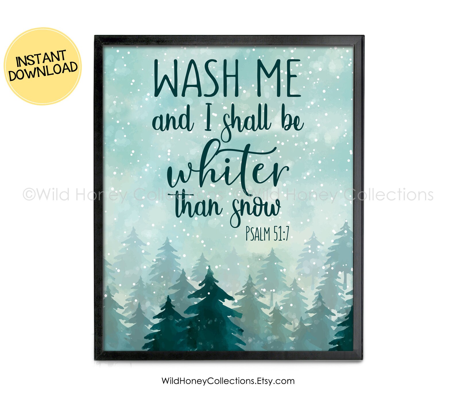 Wash Me and I Shall Be Whiter Than Snow Psalm 51:7 Religious - Etsy