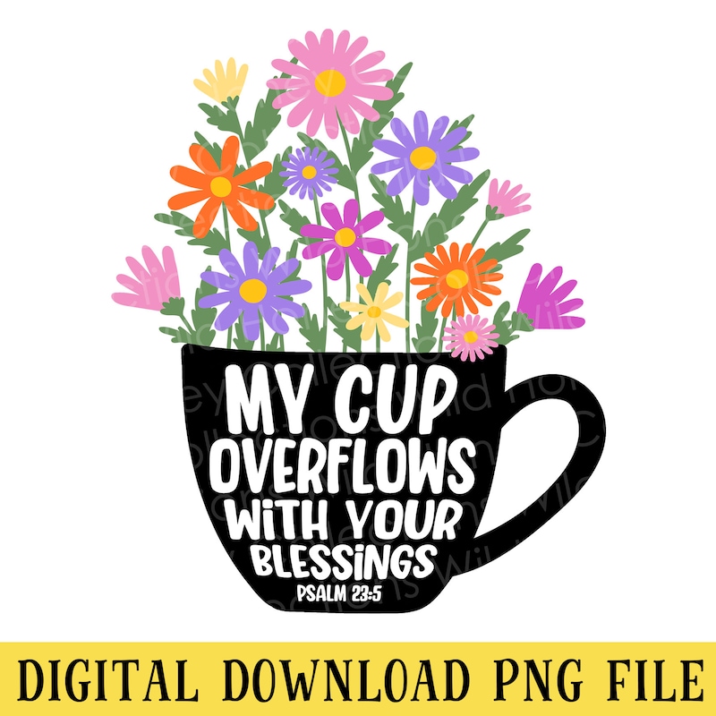 My Cup Overflows - Etsy
