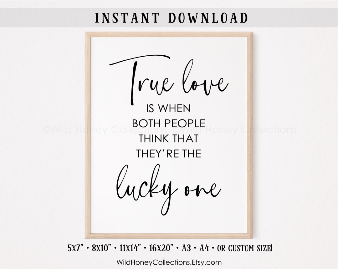True Love Quote, Printable Decor, Bedroom Sign, Romantic Sign, INSTANT ...