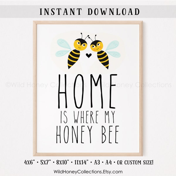 Home is Where My Honey Bee - Etsy
