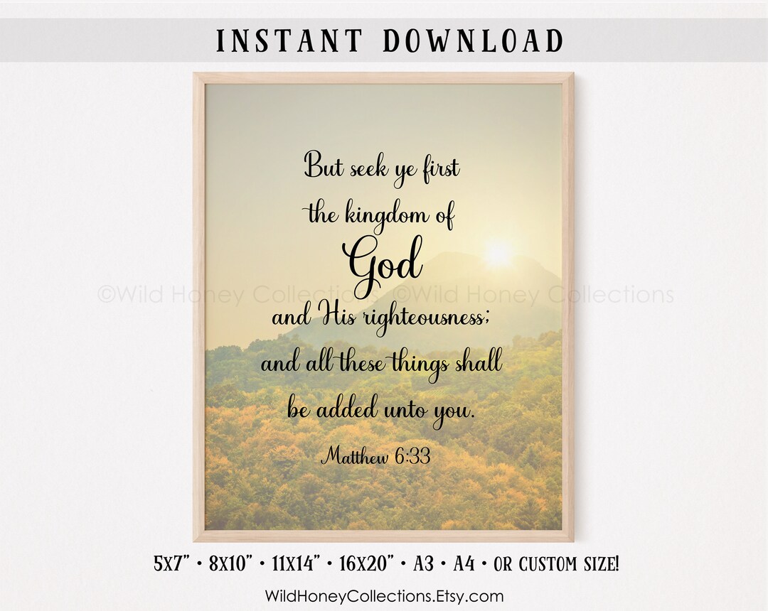 Seek Ye First the Kingdom of God, Matthew 6:33, Printable Religious ...