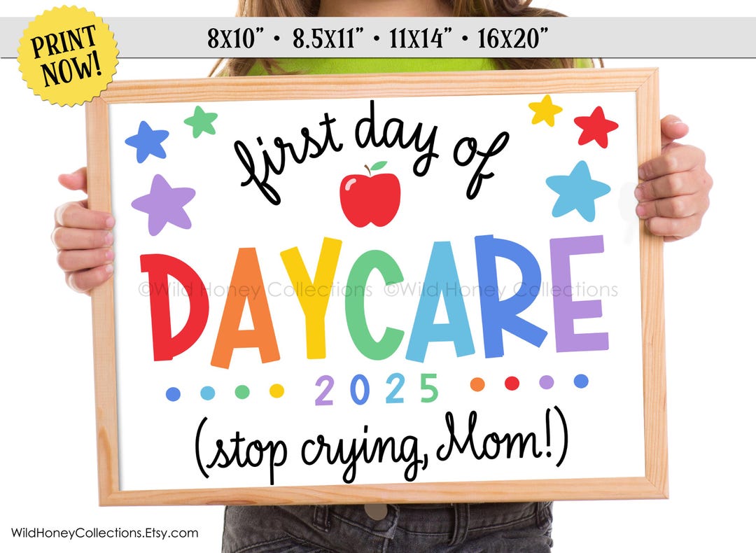 First Day of Daycare, 2025, Printable Sign, Photo Prop, Boy, Girl ...