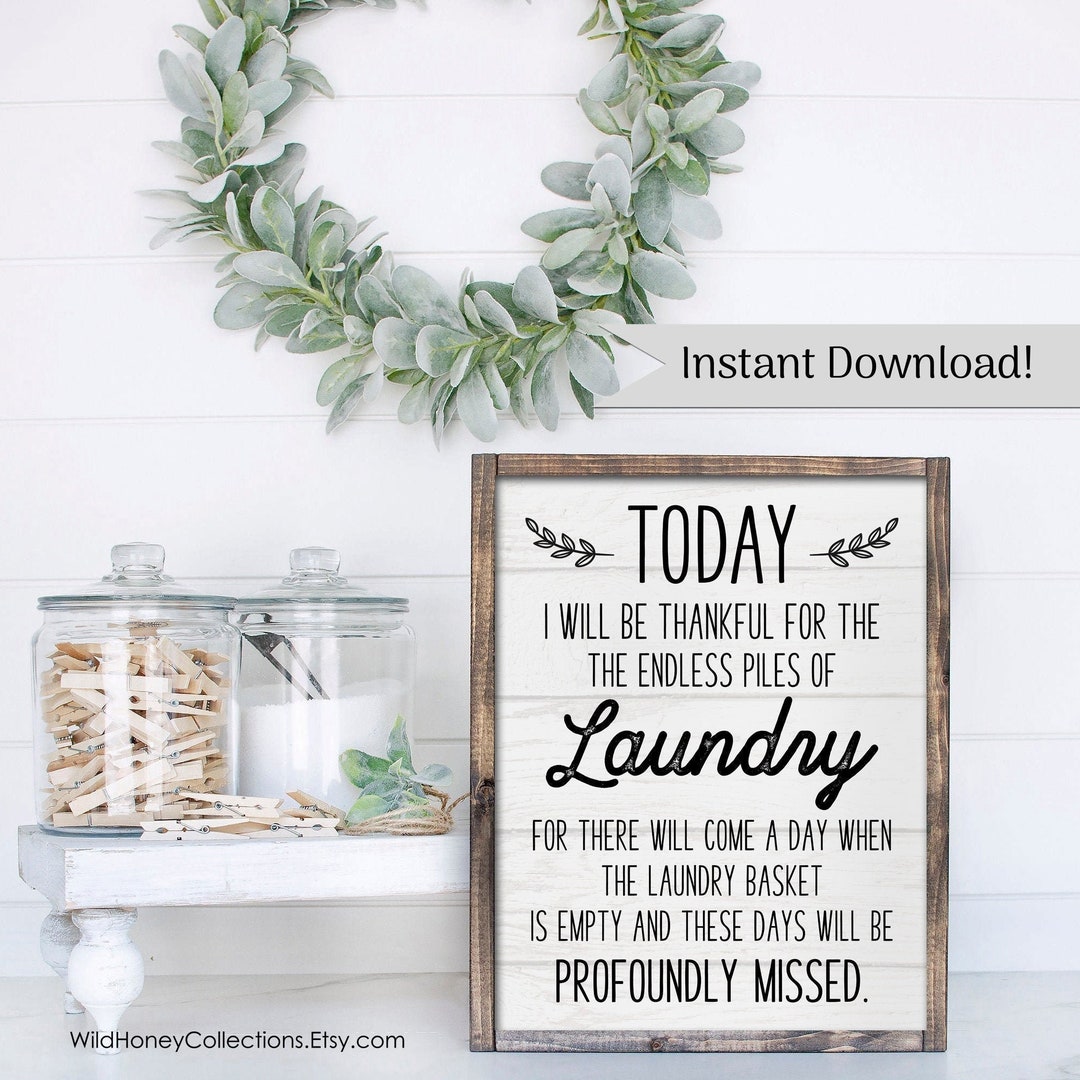 Endless Piles of Laundry, Laundry Room Printable Decor, Thankful for ...