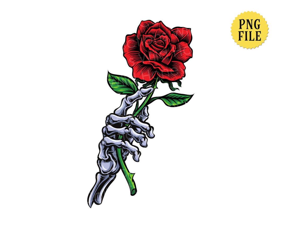 Skeleton Hand Holding Rose, PNG File, Sublimation, Dtg, INSTANT ...