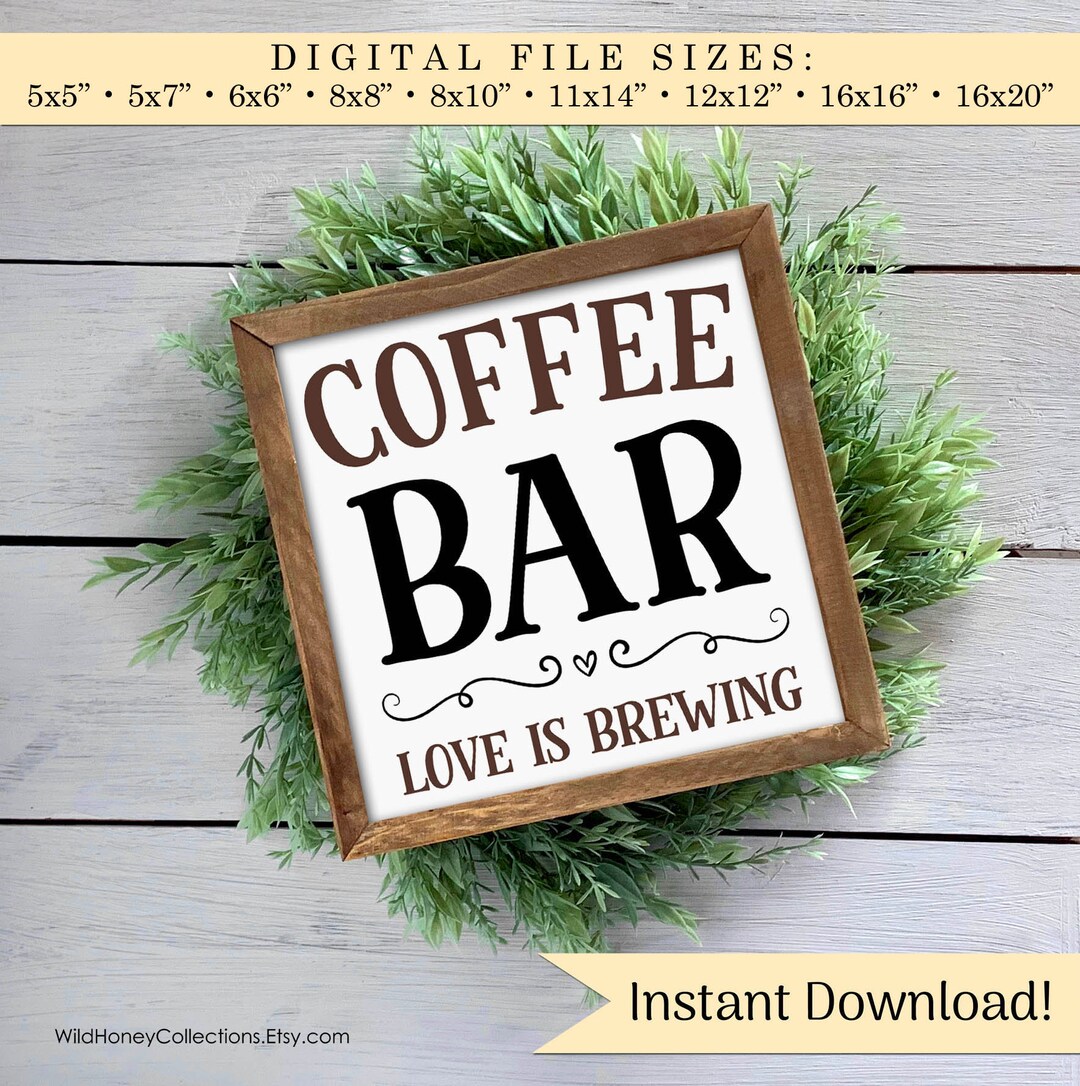Coffee Bar, Printable Coffee Sign, Farmhouse Coffee Decor, Tiered Tray ...