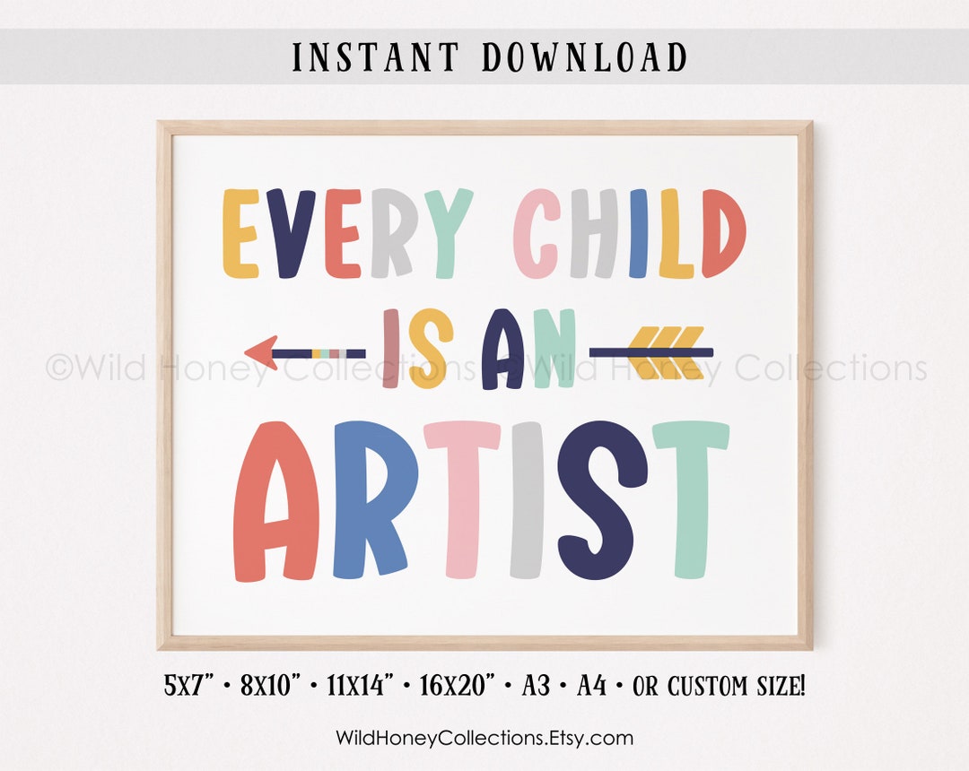Every Child is an Artist, Printable Wall Decor, Muted Colors, Boho Play ...