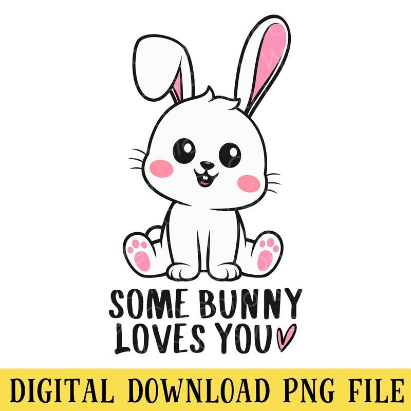Some Bunny Loves You - Etsy