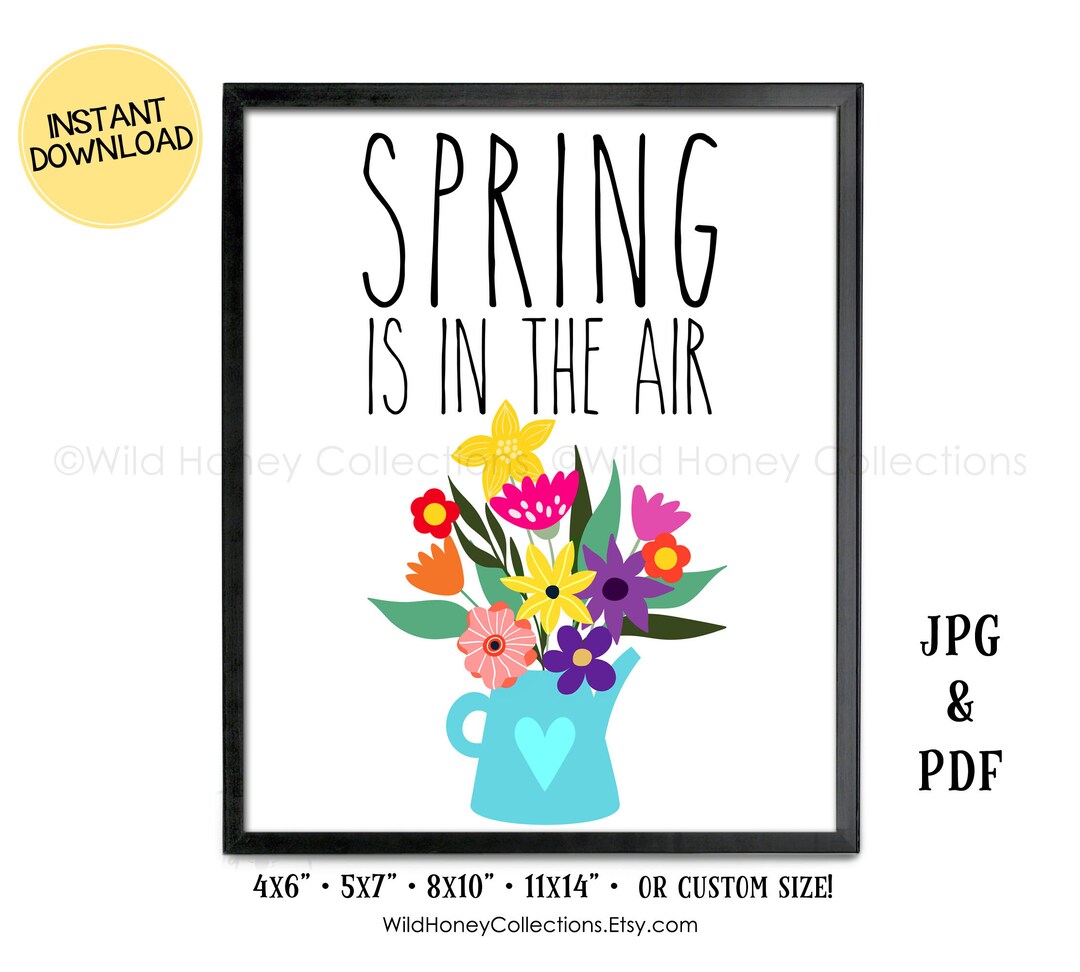 Spring Flowers, Printable Wall Decor, Spring is in the Air, Bloom ...