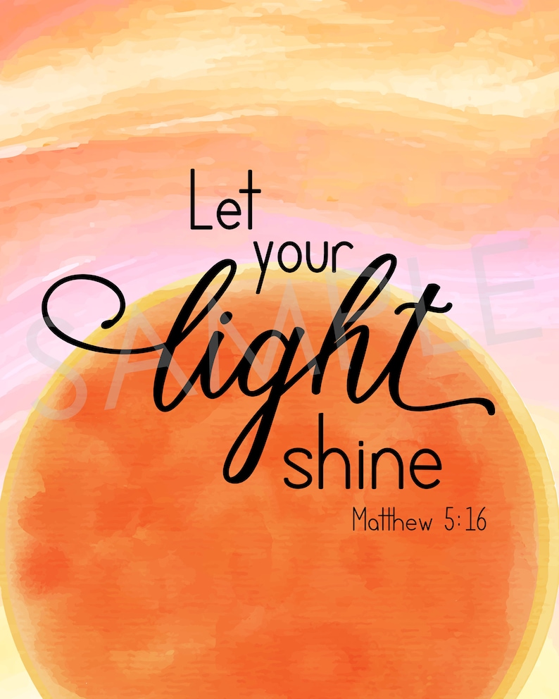 Let Your Light Shine Matthew 5 16 Religious Scripture Wall Etsy