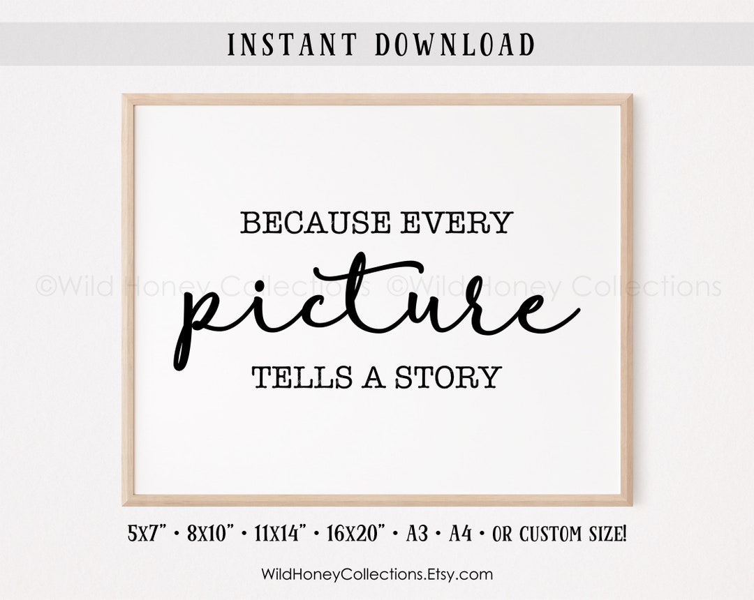 Because Every Picture Tells A Story, Printable Farmhouse Decor, Gallery ...