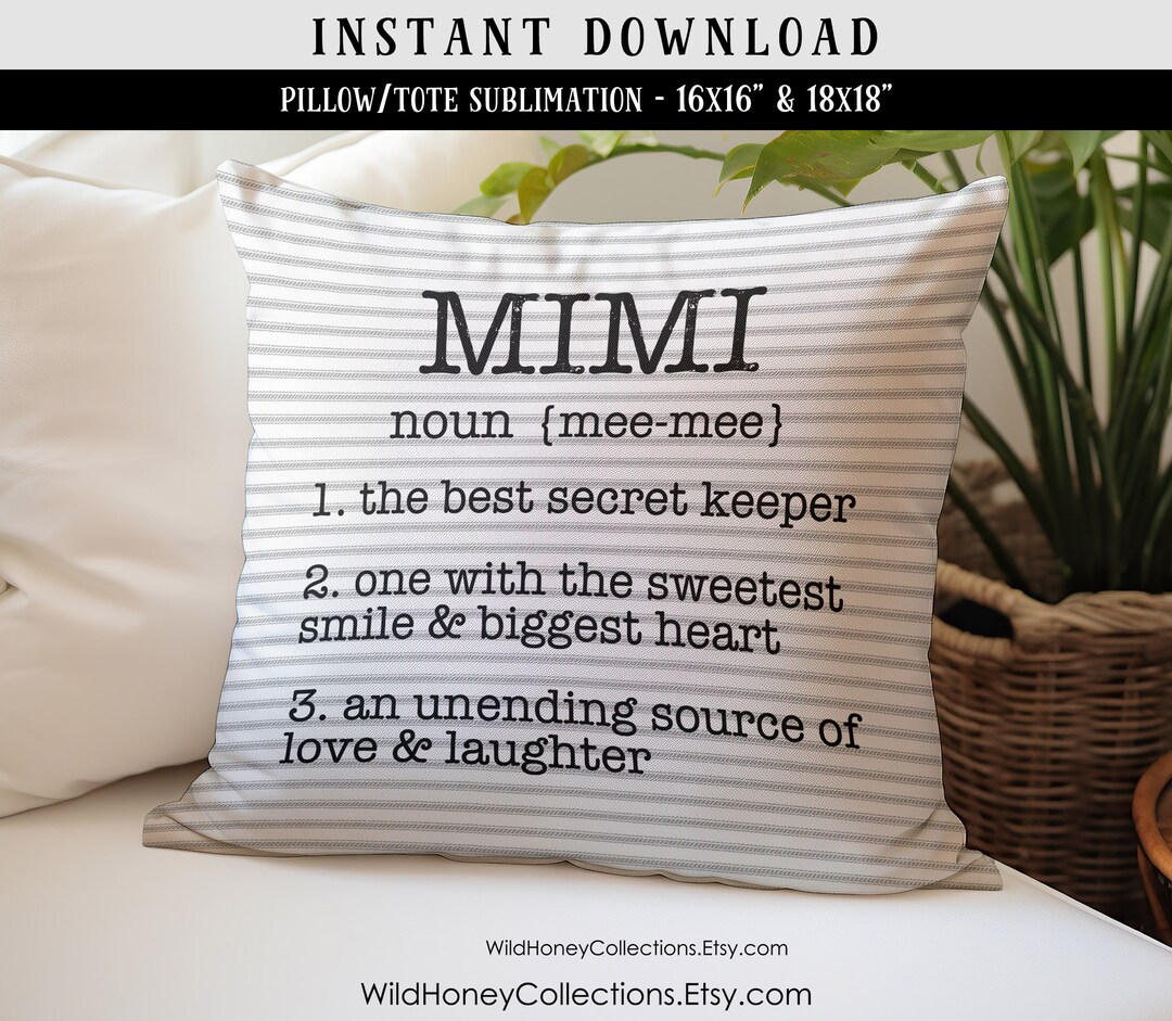 Mimi Definition, PNG File, Pillow Tote Sublimation, Mimi Gift, Instant ...