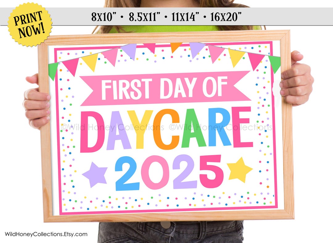 First Day of Daycare, 2025, Printable Sign, Photo Prop, Girl, Pink ...