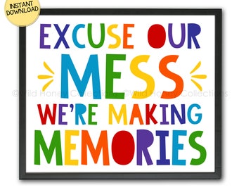 Excuse Our Mess Sign - Etsy