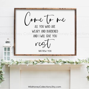Scripture Wall Art, Come to Me, I Will Give You Rest, Matthew 11:28 ...