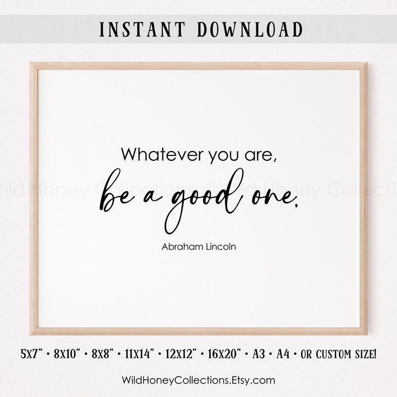 Whatever You Are Be a Good One - Etsy