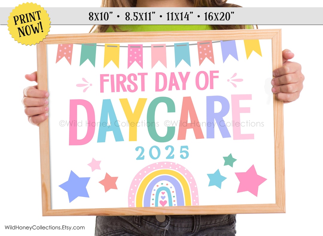 First Day of Daycare, 2025, Printable Sign, Boho Rainbow, Photo Prop ...
