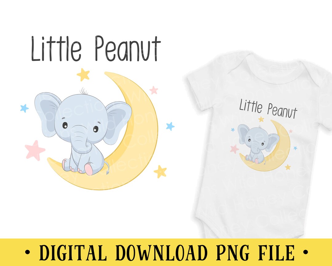 Little Peanut, Cute Baby Elephant, PNG File, Funny Baby Quote, Newborn ...