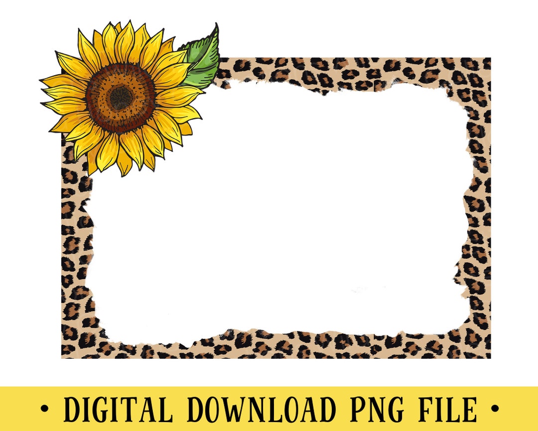 Leopard Border Sunflower, PNG File, Leopard Border Clipart, INSTANT ...