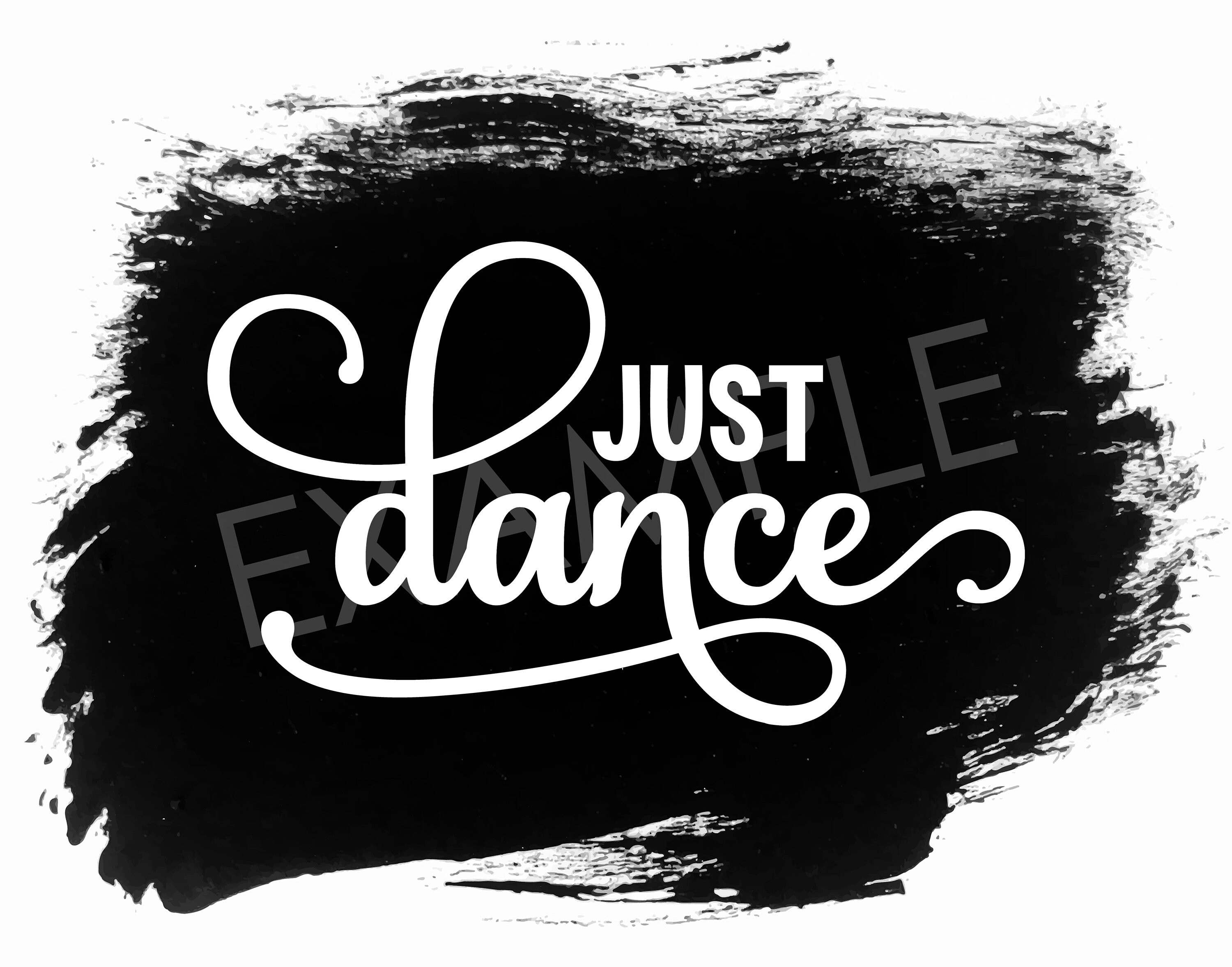 Just Dance Printable Wall Art Dance Quote Dance Studio Wall - Etsy