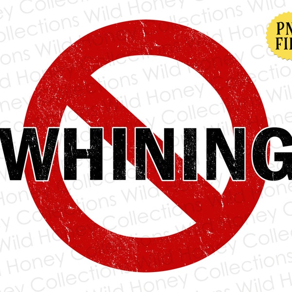 No Whining - Etsy