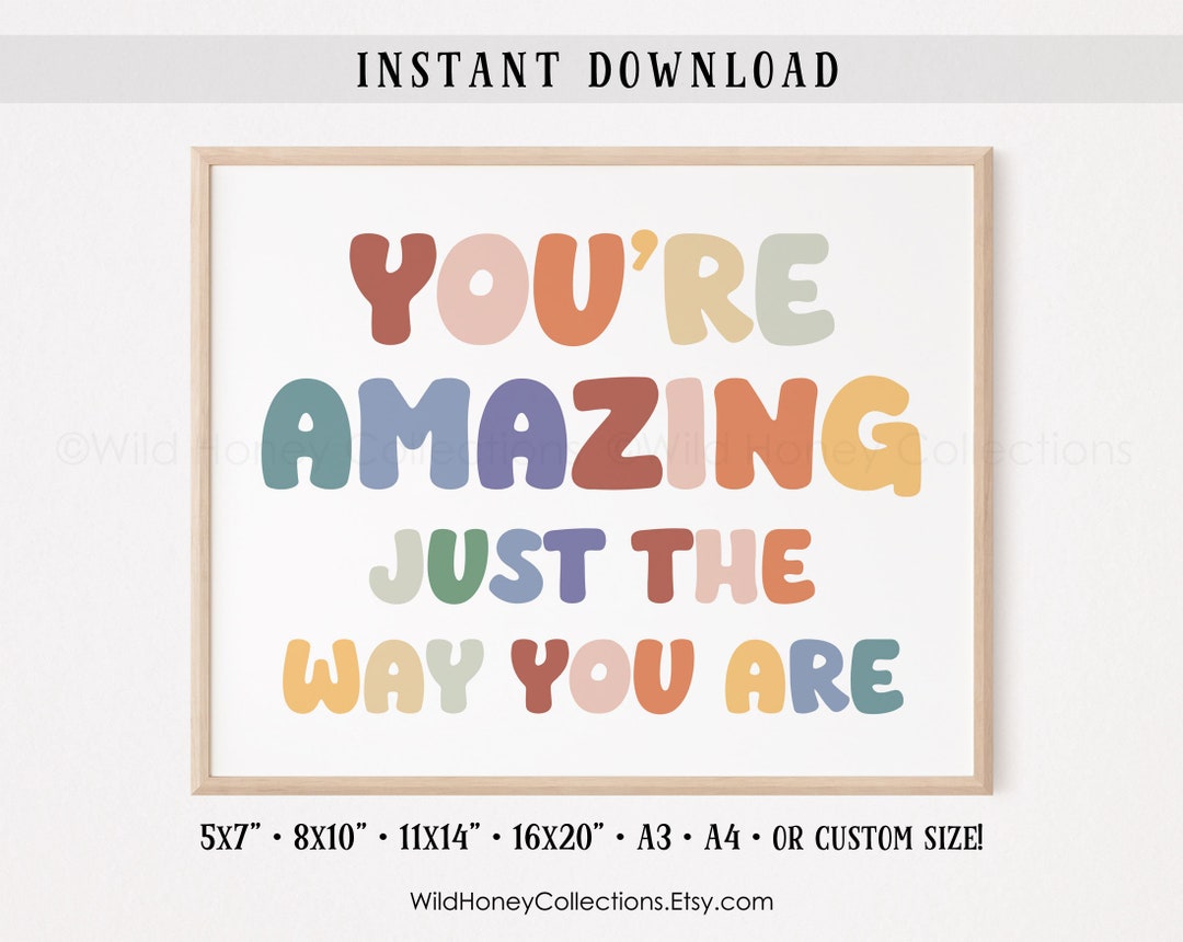 You're Amazing Just the Way You Are, Printable Poster, Classroom, Play ...