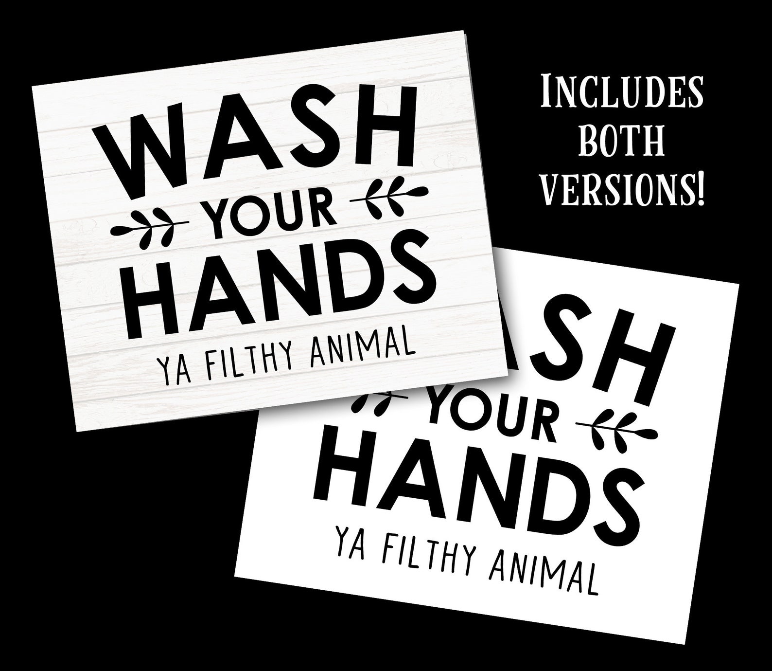 Wash Your Hands Ya Filthy Animal, Funny Printable Bathroom Sign ...