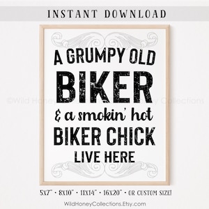 A Grumpy Old Biker, Smokin' Hot Biker Chick, Printable Biker Decor, Gift for Biker Couple, Funny ...