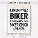 A Grumpy Old Biker, Smokin' Hot Biker Chick, Printable Biker Decor ...