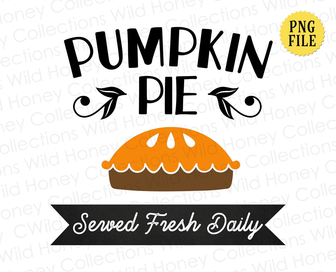 Pumpkin Pie PNG File Fall Clipart Sublimation Crafting - Etsy