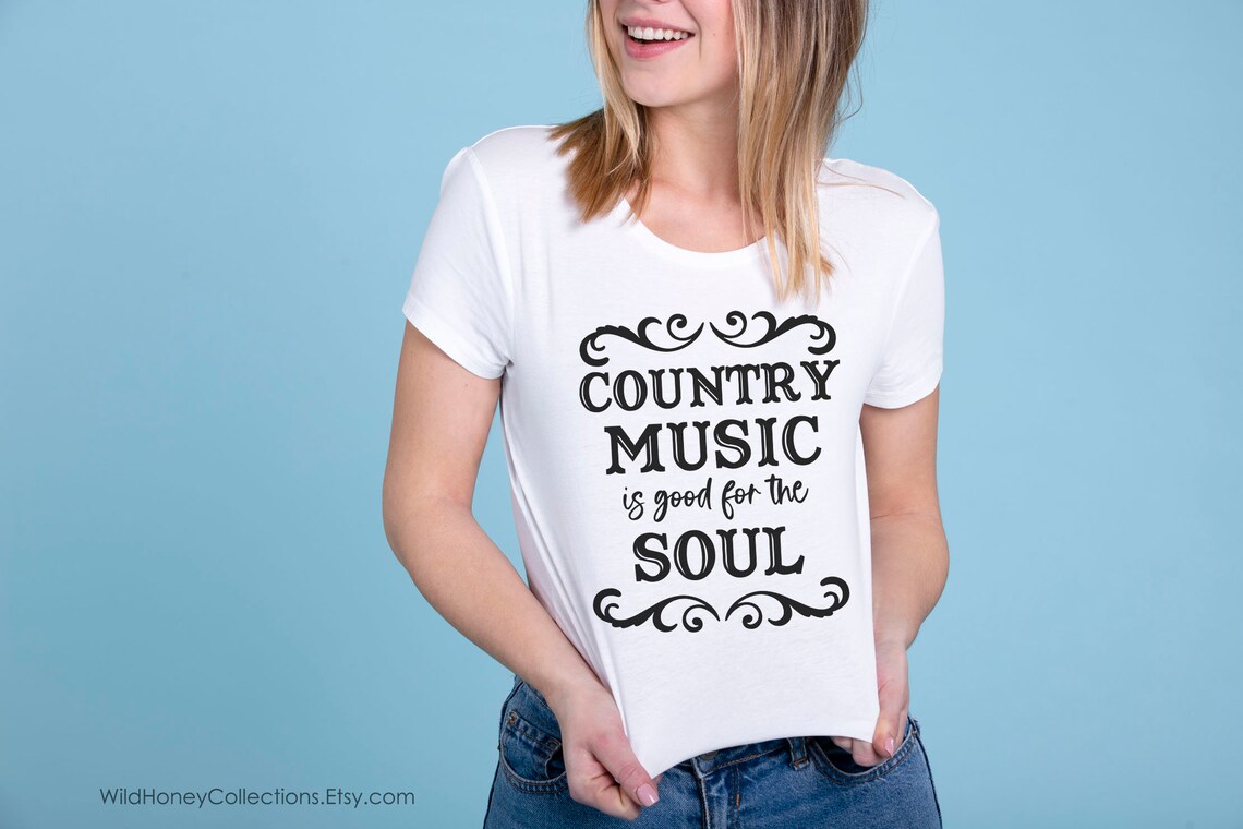 Country Music is Good for the Soul PNG File Country and - Etsy