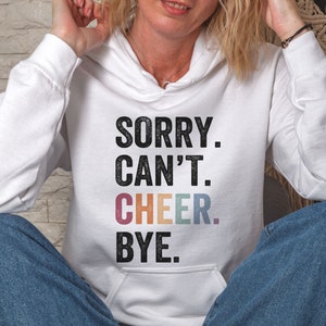 Sorry Can't Cheer Bye, PNG File, Cheerleading, Cheerleader, Dtg ...