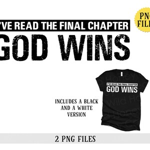 God Wins PNG Religious Quote Sublimation INSTANT DOWNLOAD - Etsy