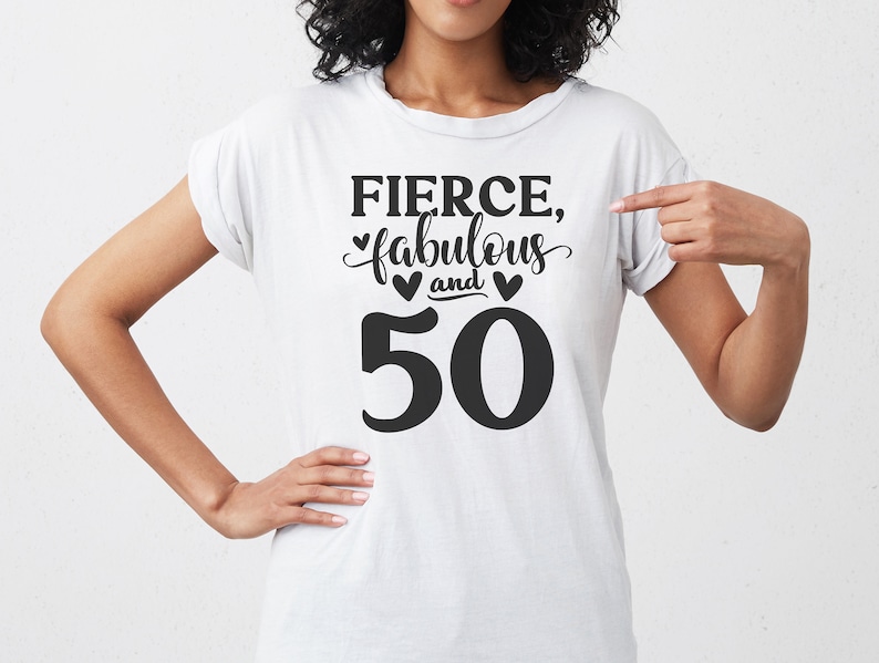50th Birthday PNG | Fierce Fabulous & 50 | Womens Birthday Sublimation ...