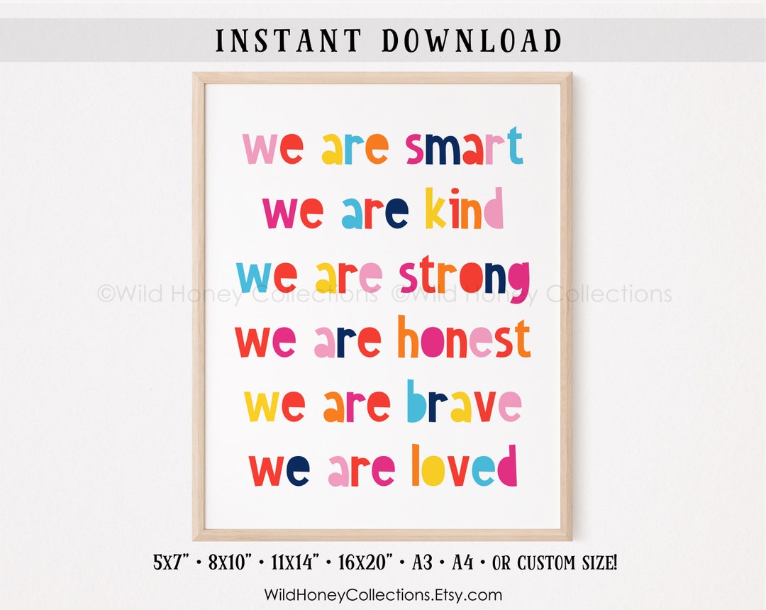 We Are Smart Kind Strong Honest Brave Loved, Kids Room Printable Wall ...