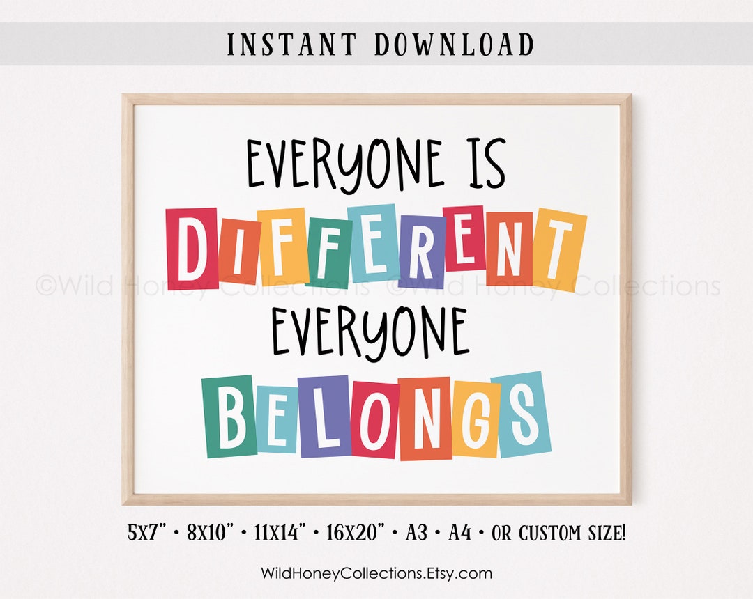 Everyone is Different, Everyone Belongs, Printable Kids Room Wall Art, Play Room Printable ...