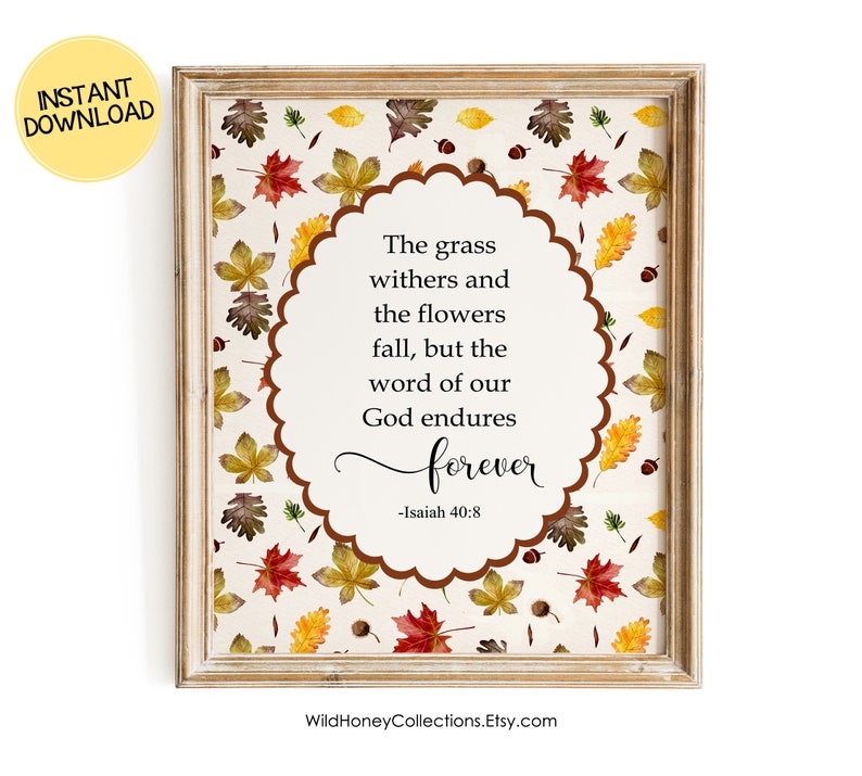 Isaiah 40:8, the Word of God Endures Forever, Fall Decor, Religious ...