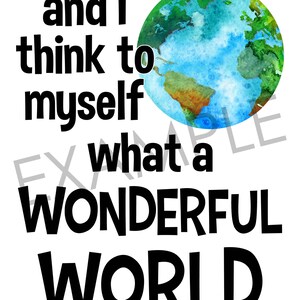 And I Think to Myself What A Wonderful World, Printable Wall Art ...