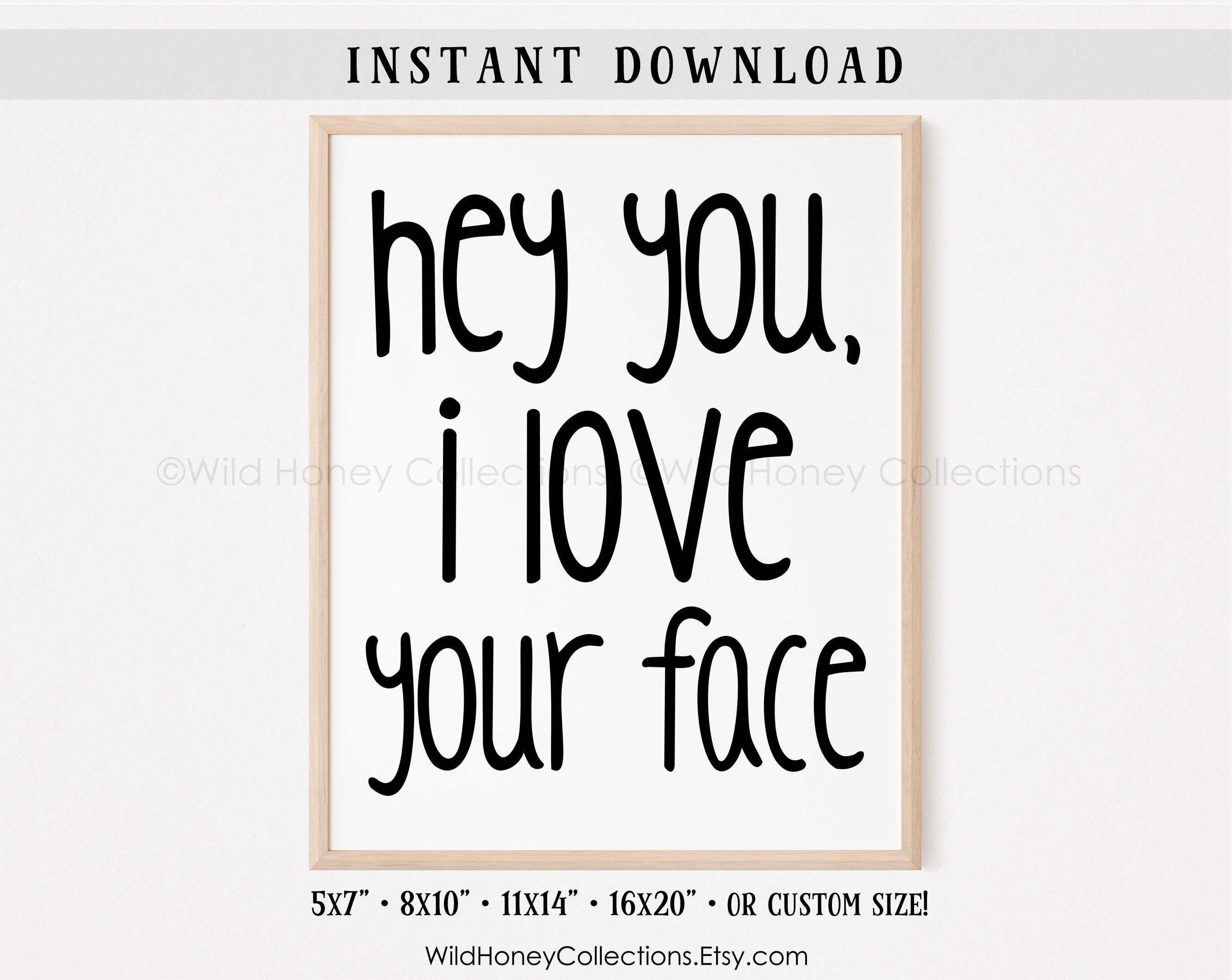 I Love Your Face