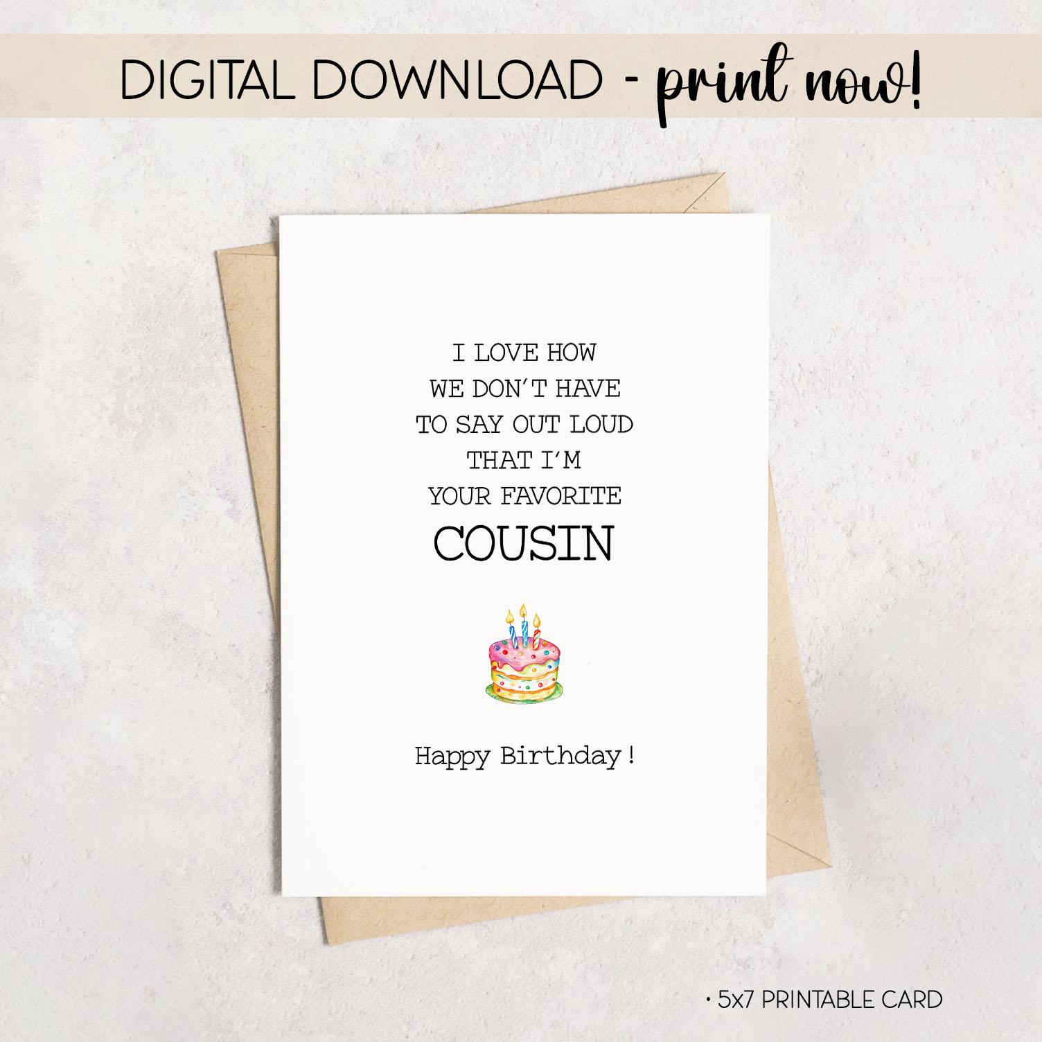 Funny Cousin Birthday Card | Printable 5x7 | Favorite Cousin Card ...