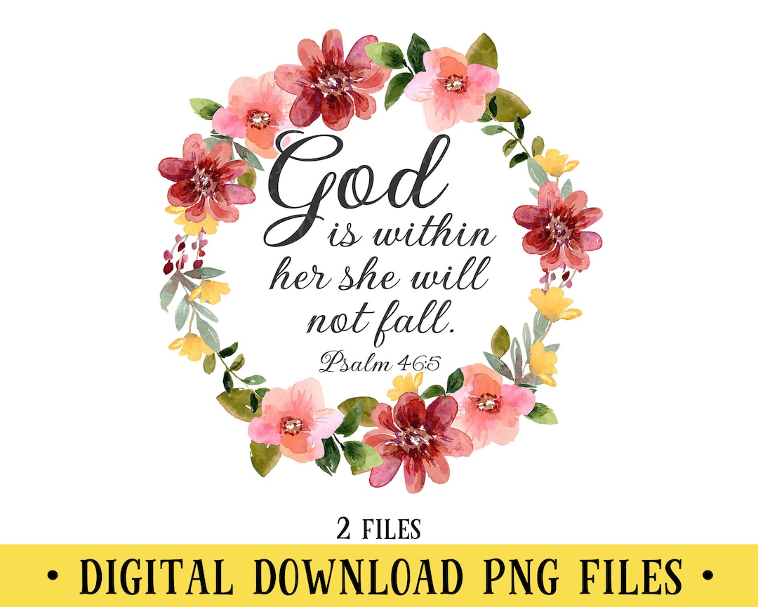 God is Within Her She Will Not Fall, PNG File, Bible Verse, Christian ...